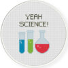 Yeah Science! Cross Stitch Pattern – Daily Cross Stitch
