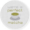 We are Perfect Matcha Cross Stitch Pattern – Daily Cross Stitch