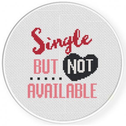 Single But Not Available Cross Stitch Pattern – Daily Cross Stitch