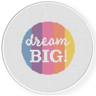 Dream Big Cross Stitch Pattern – Daily Cross Stitch