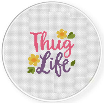 Thug Life Cross Stitch Pattern – Daily Cross Stitch