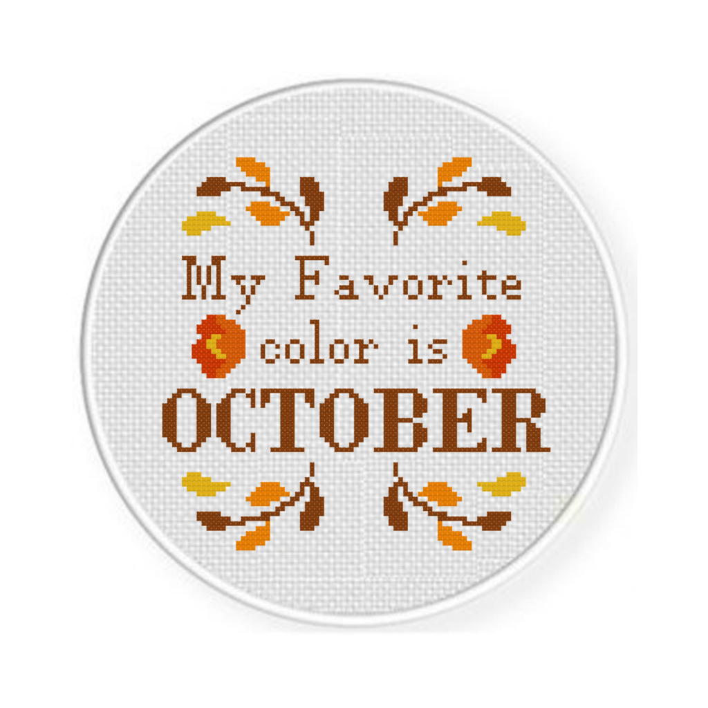My Favorite Color is October Cross Stitch Pattern – Daily Cross Stitch